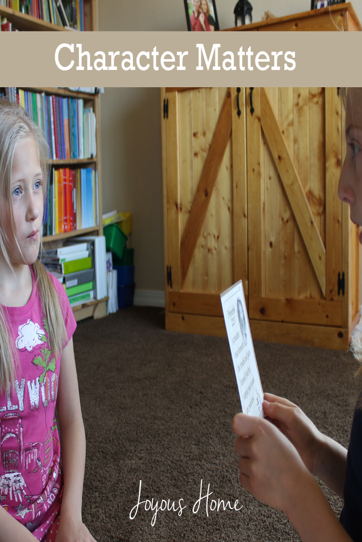 Character Matters | Joyous Home