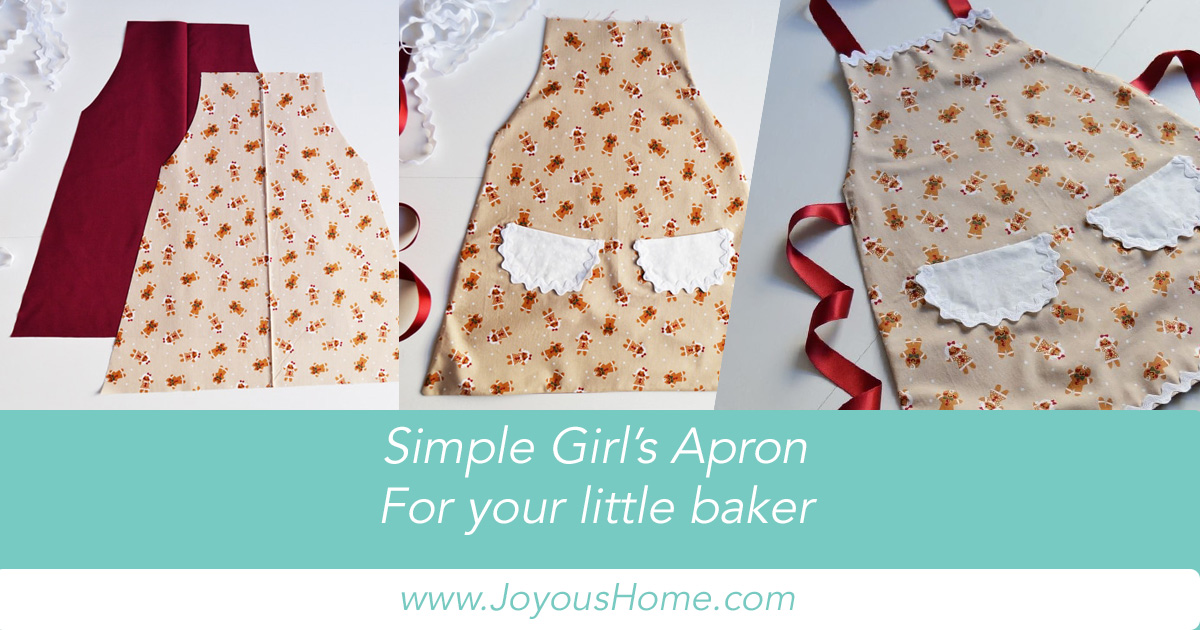 Make a Simple Girl's Apron For Your Little Baker | Joyous Home